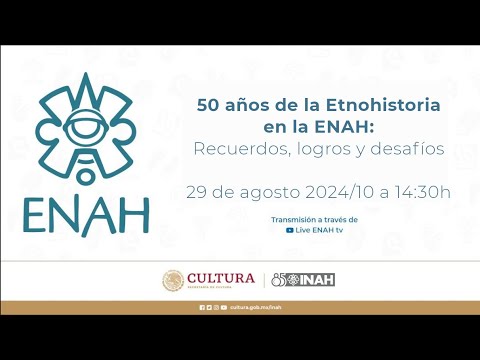 50 años de la Etnohistoria en la ENAH: recuerdos, logros y desafíos ...