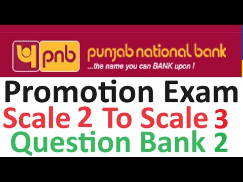 [PNB] Punjab National Bank Promotion Exam Scale 2 To Scale 3 - Question ...