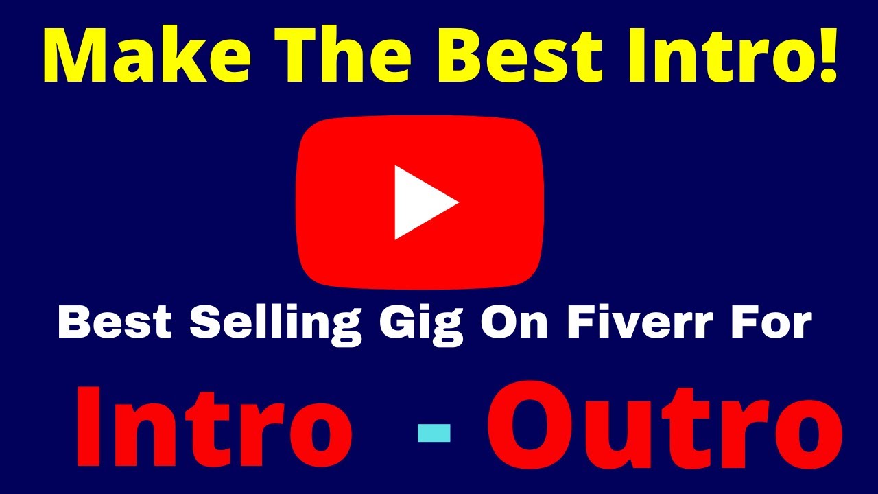 Best High-Quality Youtube Intro Or Outro service On Fiverr! - YouTube