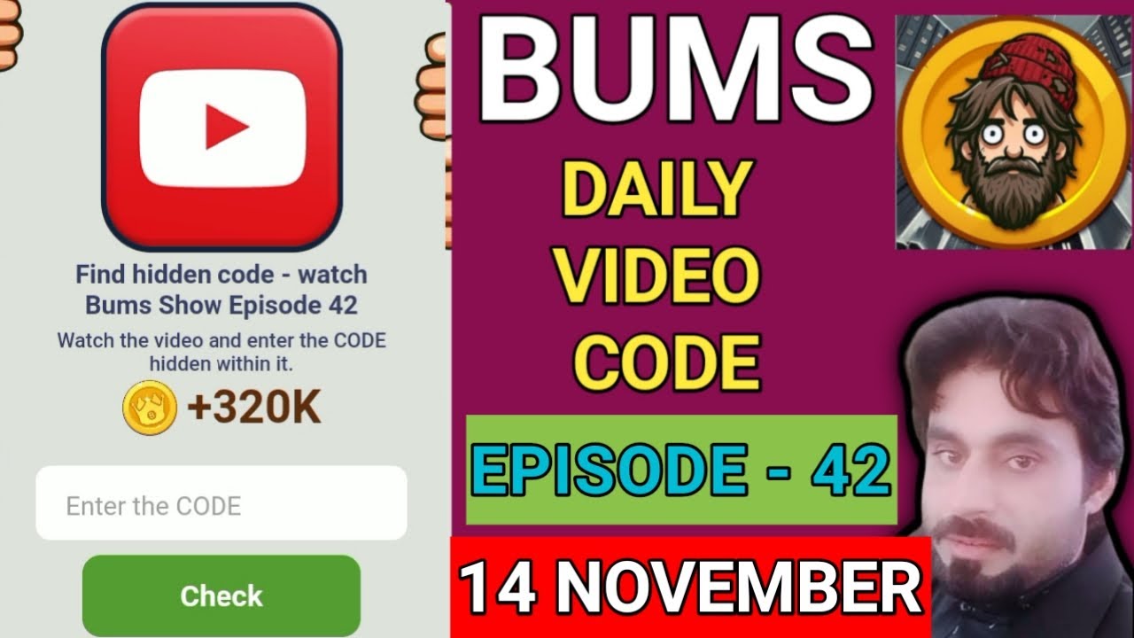 BUMS DAILY VIDEO CODE 14 NOVEMBER | EPISODE 42 VIDEO CODE | BUMS DAILY ...