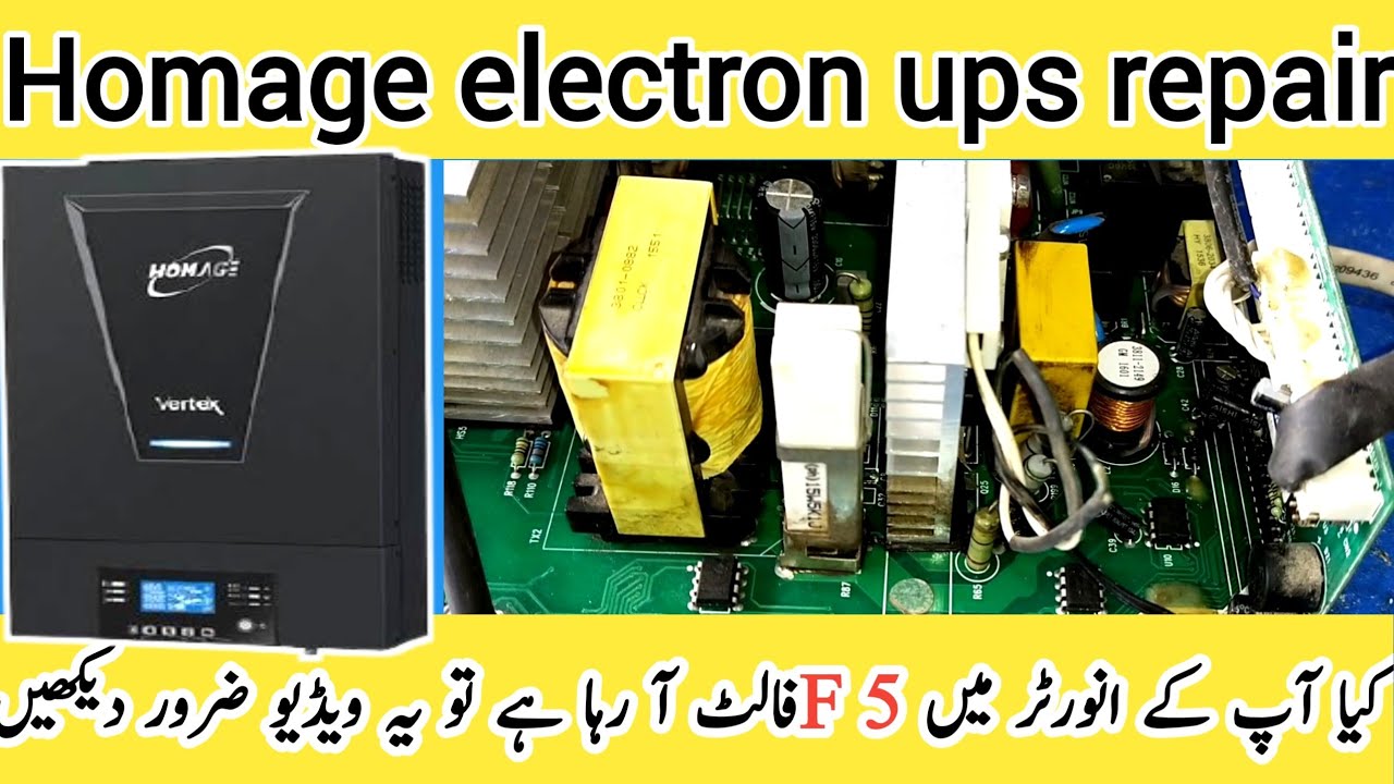 Homage electron ups repair || china ups inverter error F5 repair ...