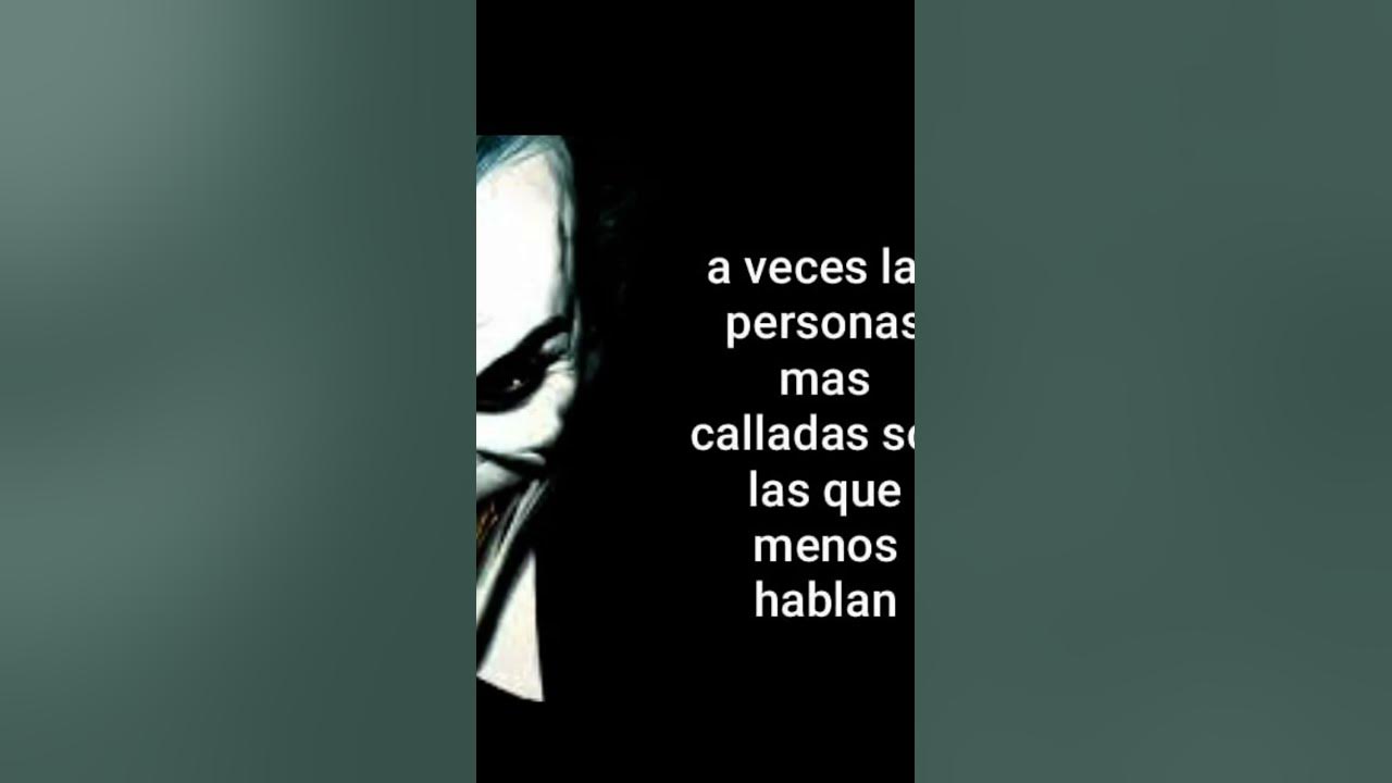 a veces las personas mas calladas son las que menos hablan - YouTube