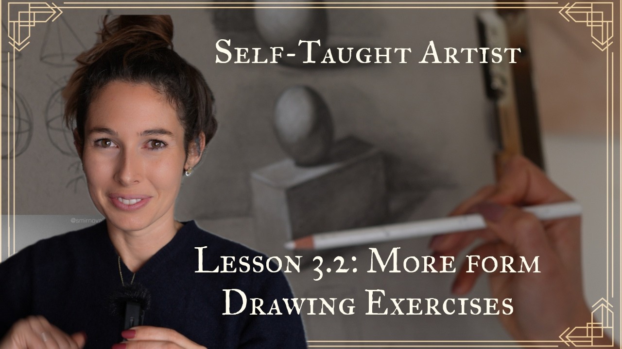 Self-Taught Artist Lesson 3.2: Form Drawing Exercises - YouTube