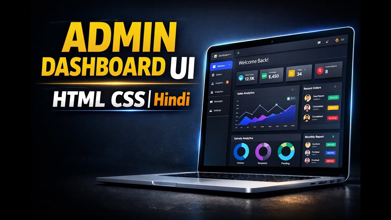 Admin Dashboard UI Design in HTML CSS | Beginners Complete Tutorial ...