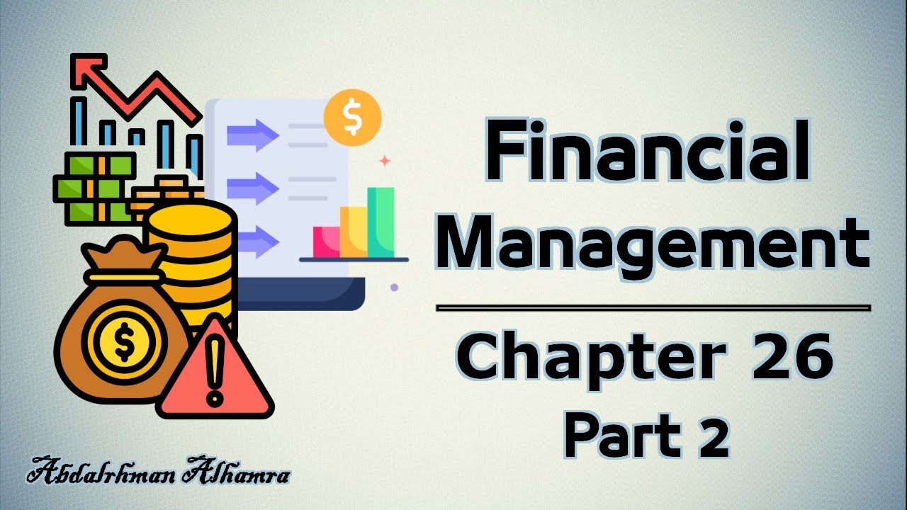 إدارة مالية 2 || Part 2 حل أسئلة Short-Term finance and planning || chapter 26 - YouTube