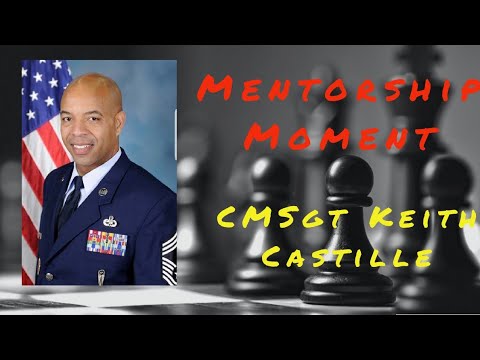 Perspective from the Basics | Mentorship Moment [Part 1]: CMSgt Keith ...