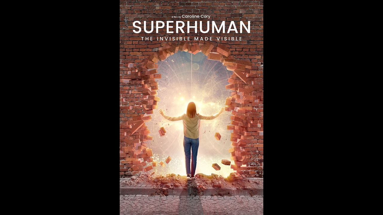 Darkness Radio watches the Superhuman: The Invisible made Visible with ...