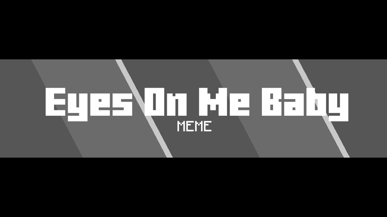[ EYES ON ME BABY MEME - ANIMATION MINECRAFT ] MINE IMATOR - YouTube