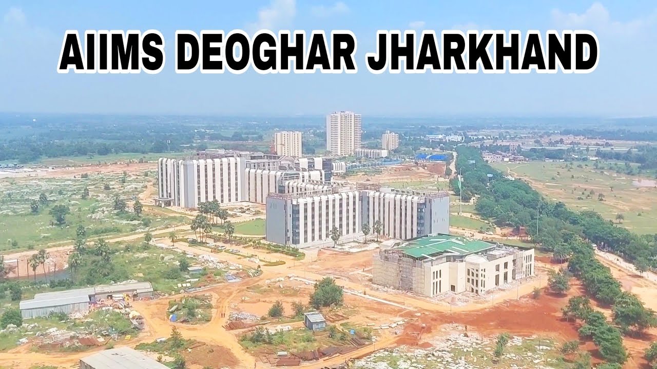 aiims deoghar | aiims tour | aiims jharkhand | aiims hospital | aiims ...