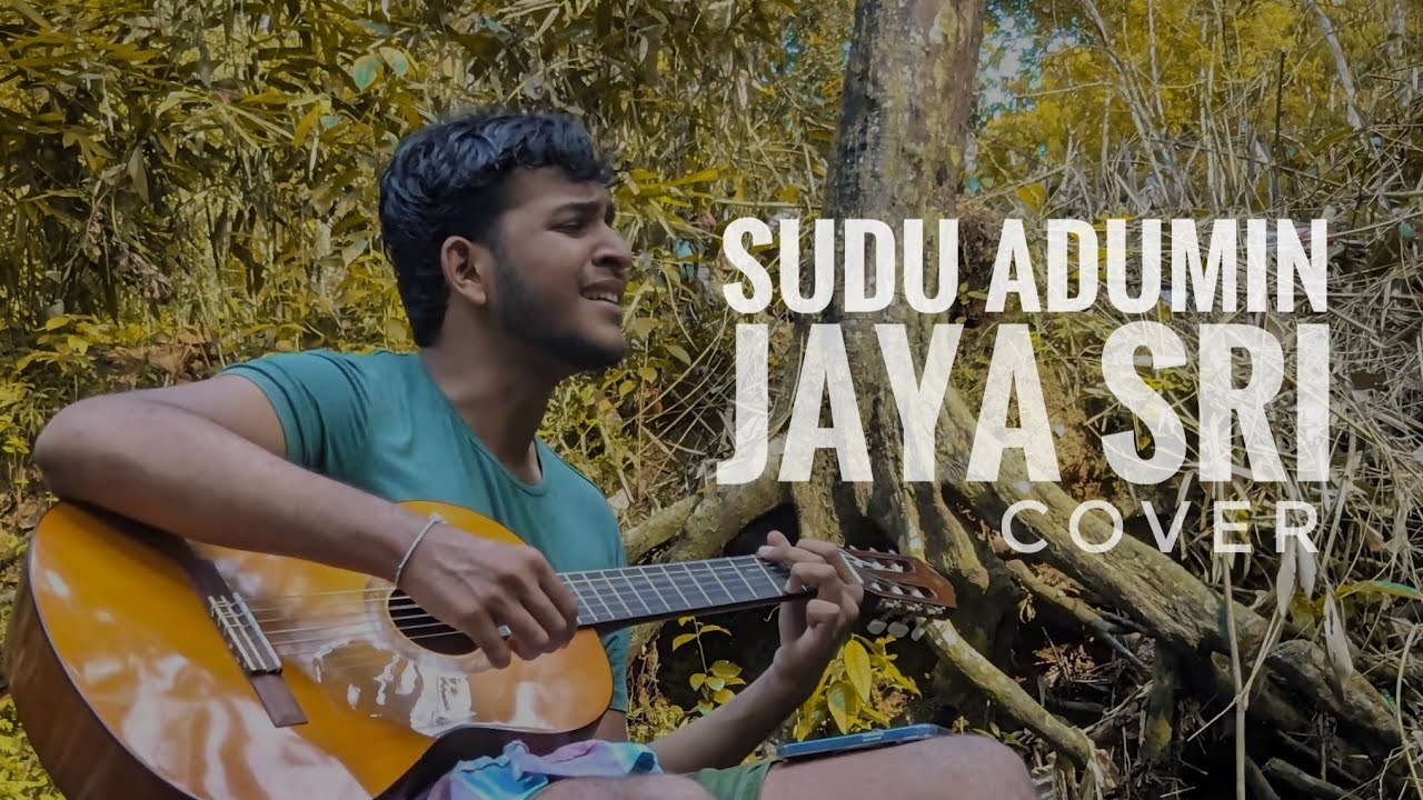 Sudu Adumin by Jaya Sri 🍃 - YouTube