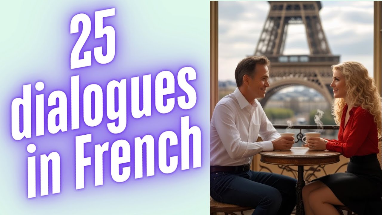 🗣️ 25 Dialogues en Français – Easy French 🇫🇷 - YouTube