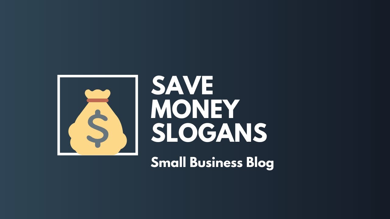 Best Save Money Slogans - YouTube