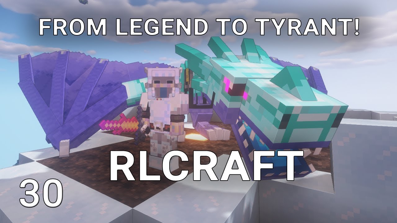 RLCraft EP 30 The End of a Tyrant - Finale - YouTube