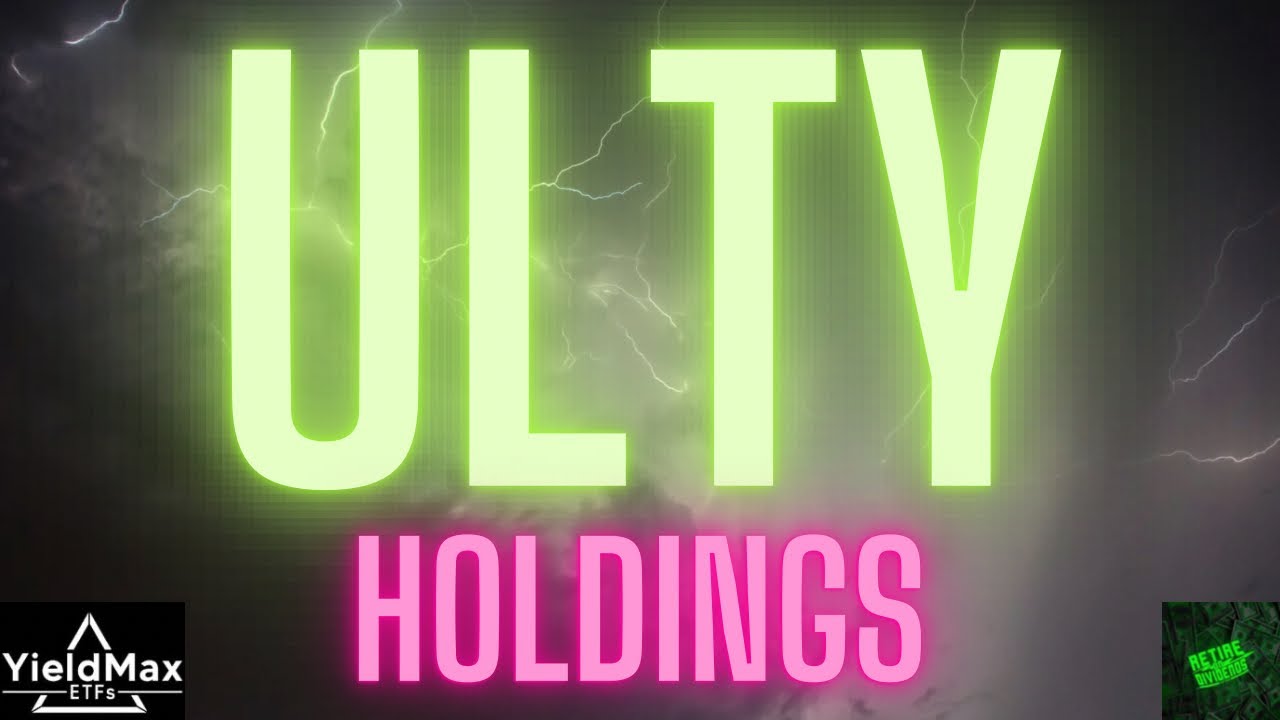 YieldMax Ultra Options Income Strategy ETF ULTY Holdings February 2025 ...
