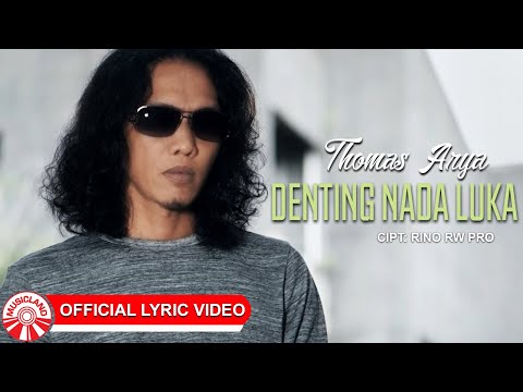Thomas Arya - Denting Nada Luka [Official Lyric Video HD]
