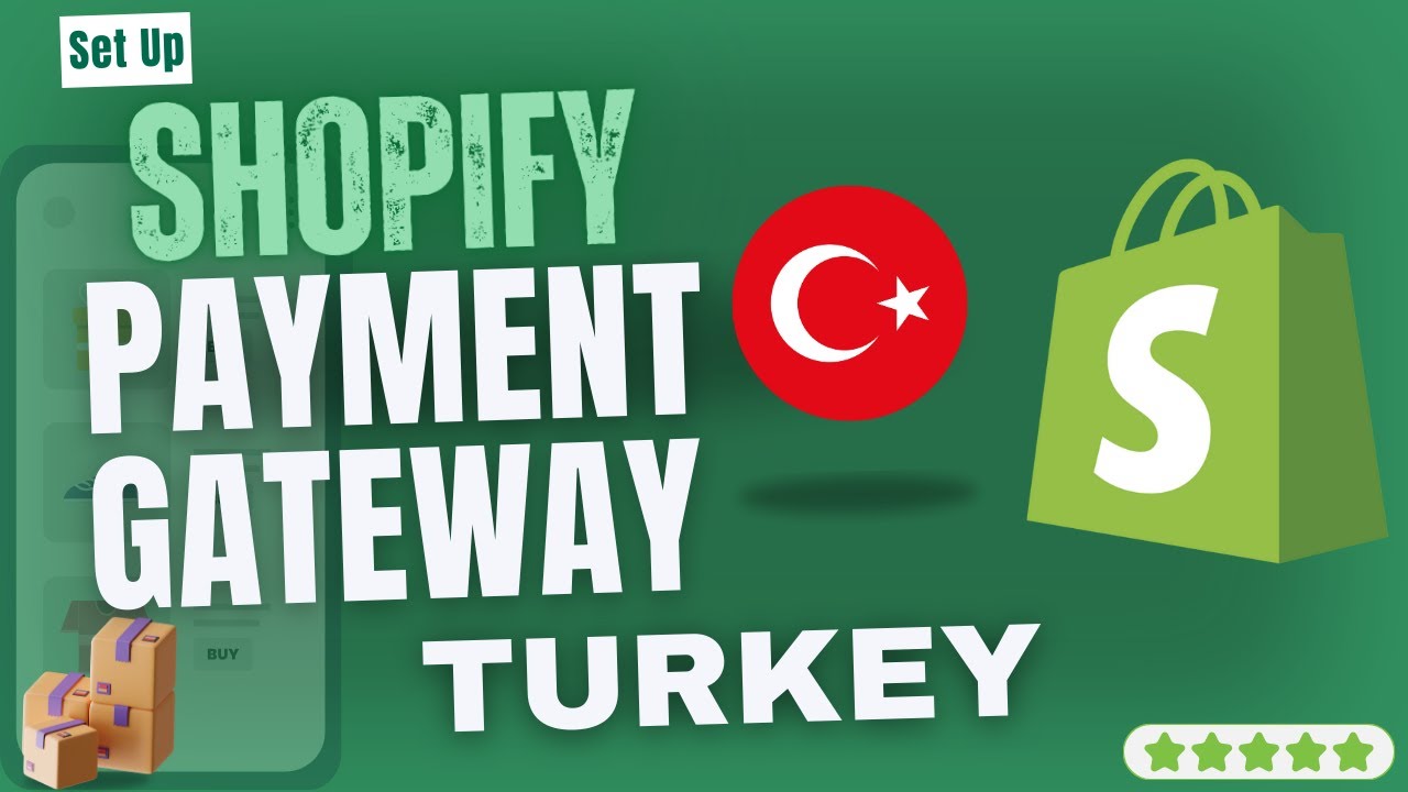 How To Set Up SHOPIFY Payment Gateway In TURKEY - YouTube