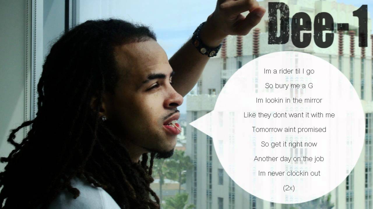 Dee-1 - Never Clockin Out Lyrics - YouTube