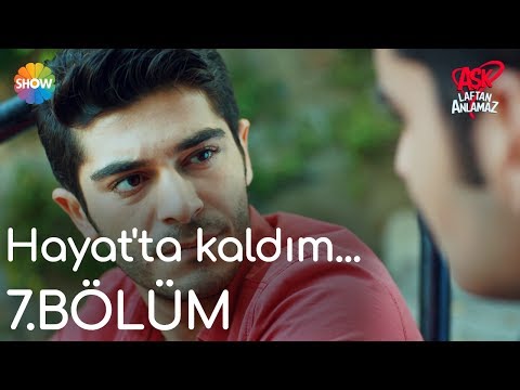 Aşk Laftan Anlamaz 7.Bölüm | \