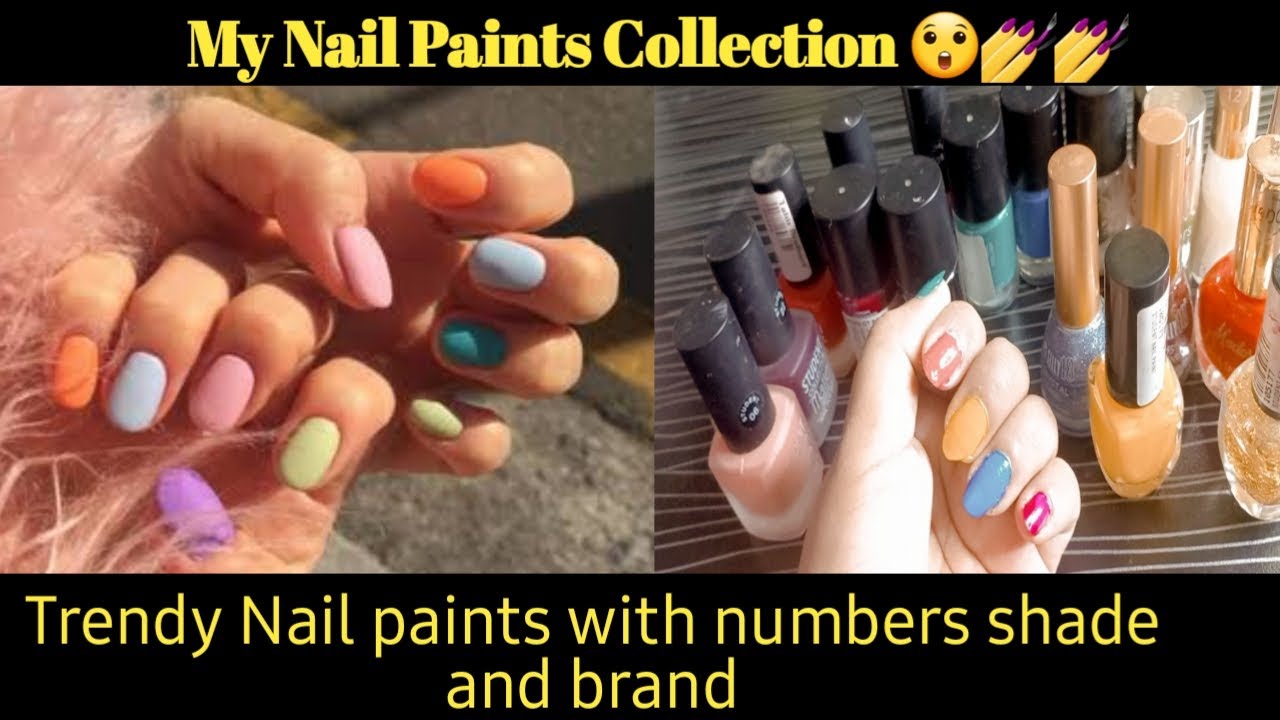 Nail paints collection with number shade and brand | best nail paints ...