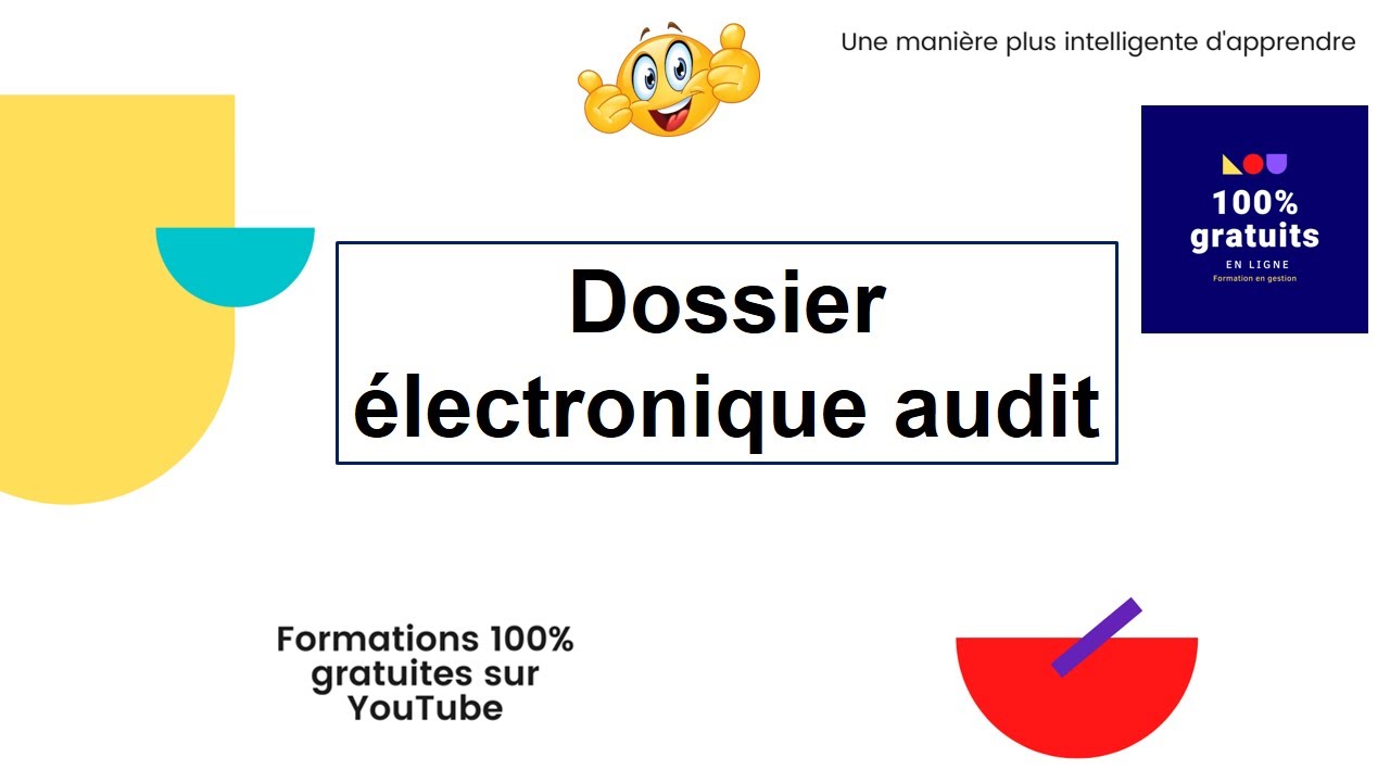 Dossier électronique audit - YouTube