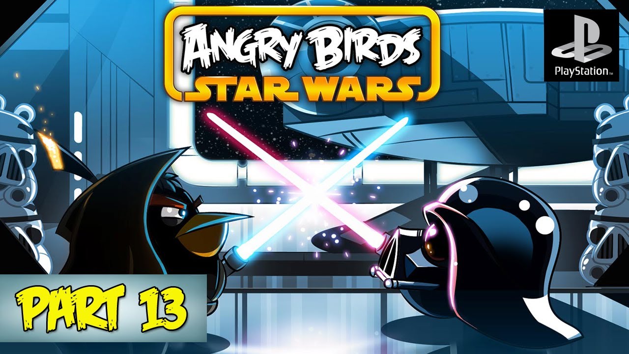 Angry Birds: Star Wars - Part 13 - Exclusive Levels (PS4 Gameplay ...