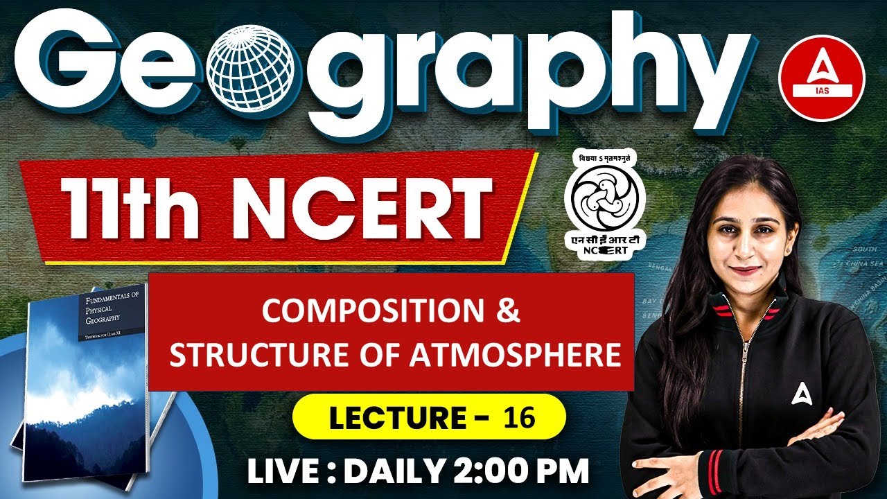 Composition and Structure of Atmosphere | Class 11 Geography Chapter 3 ...