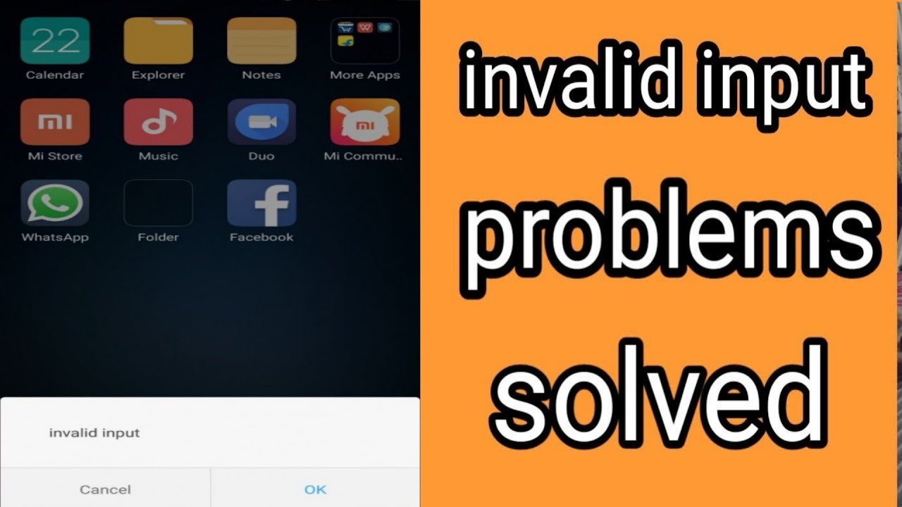 Invalid Input Problem On Mobile Phones Youtube