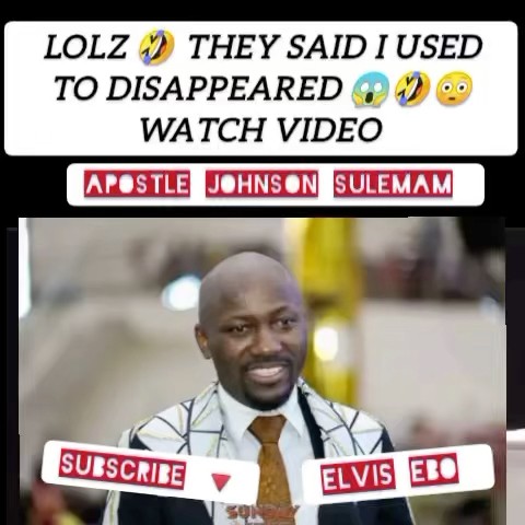 Lolz 🤣 They Said I Used To Disappeared 😱🤣😳WATCH VIDEO #apostlesuleman # ...