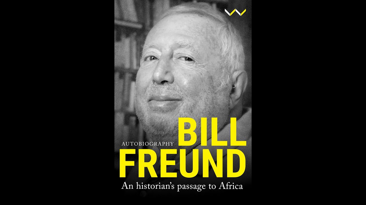Book launch event with Transformation Bill Freund's Memoir 8 June 2021 ...