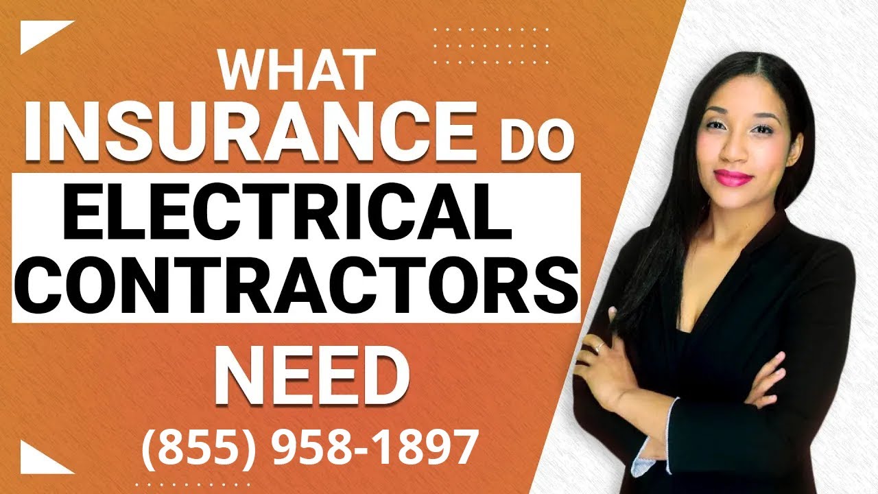 What Insurance do Electrical Contractors Need? | Contractors Liability ...