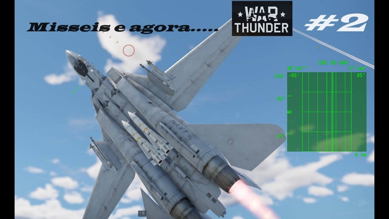 War Thunder TUTORIAL MISSEIS E AGORA!!! #2 - YouTube