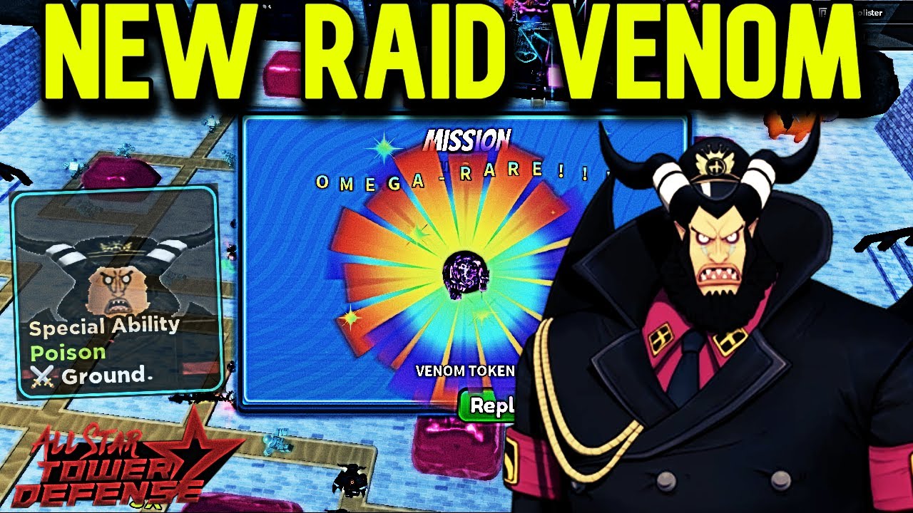 NEW RAID VENOM CRAFIT ITEN 6 STAR ALL STAR TOWER DEFENSE - YouTube