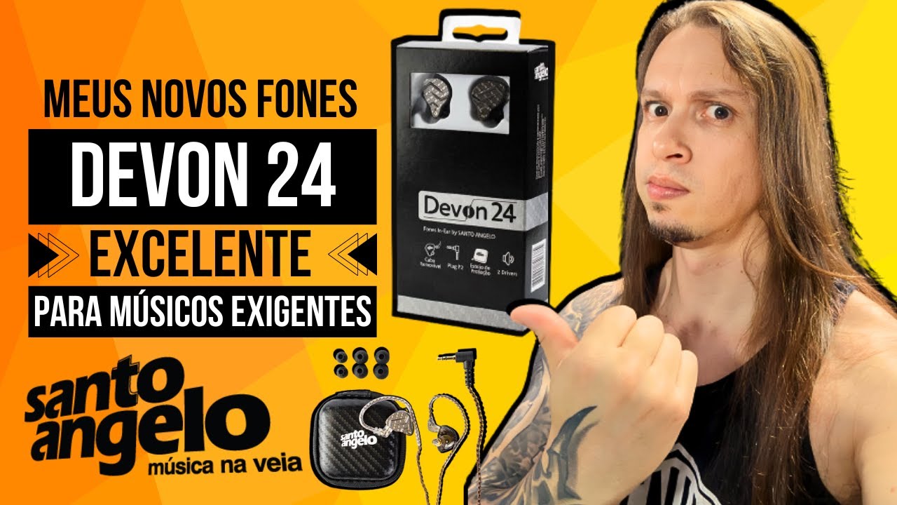MEUS NOVOS FONES DA SANTO ANGELO (DEVON 24) - YouTube