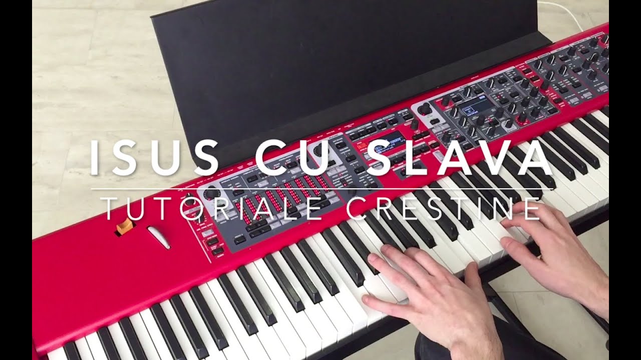 Isus cu slava imbracat - Tutoriale Crestine Pian | Sib M | Cum se canta ...