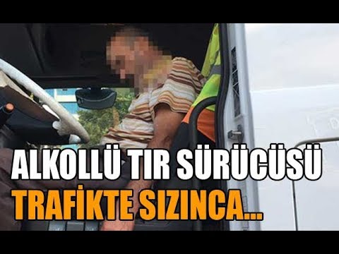 Alkollü Tır Sürücüsü Trafikte Sızınca…
