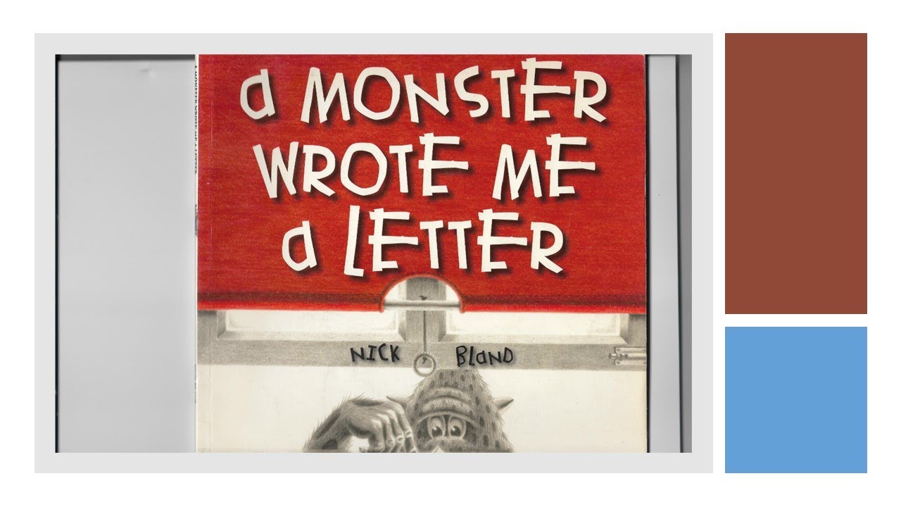 A Monster Wrote me a Letter by Nick Bland - YouTube