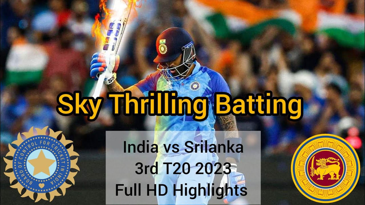 India vs Sri Lanka 3rd T20 Cricket Match Full HD Highlights Today / SKY ...