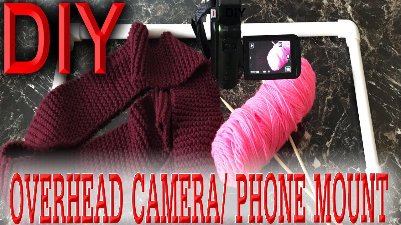 DIY OVERHEAD CAMERA/ PHONE MOUNT - YouTube