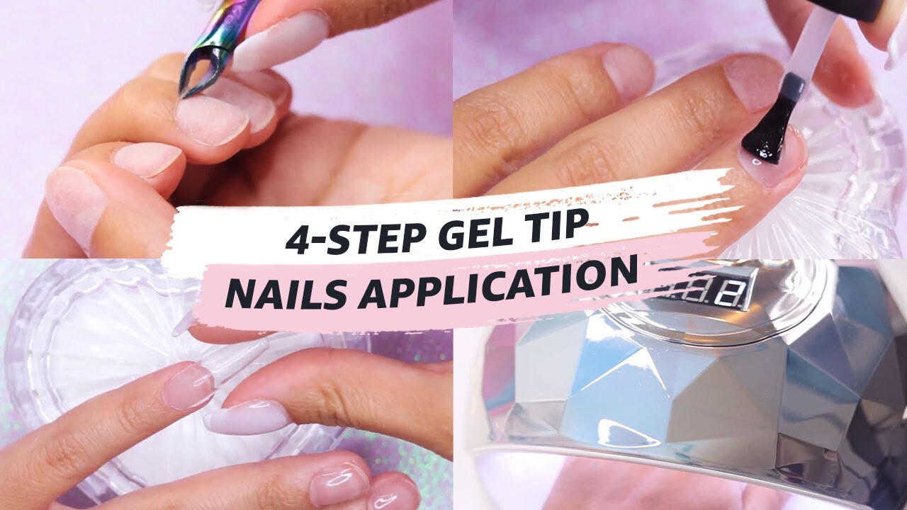 How to Simply Apply Gel Tip Nails in 4 STEPS! l Double Dip X The Nails ...