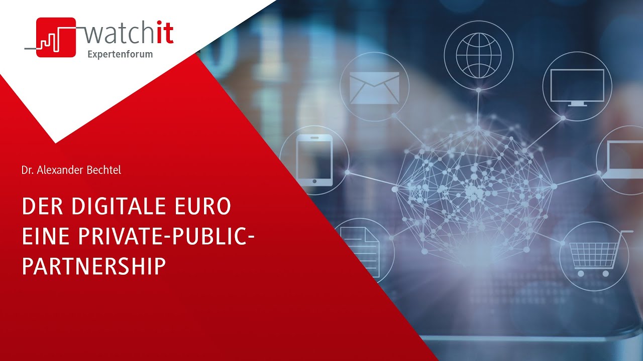 3. Expertenforum WatchIT: Der #DigitaleEuro eine Private-Public ...