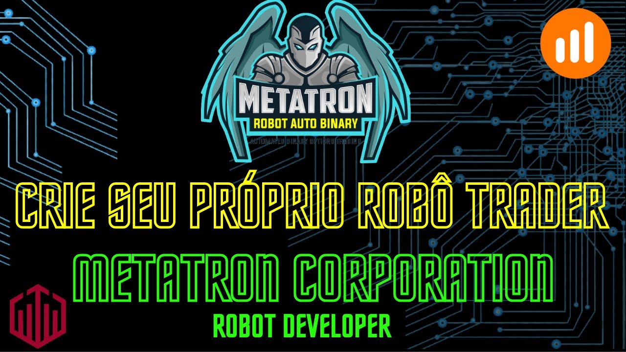 Crie seu próprios Robôs Trader´s com Metatron Robot Developer - YouTube