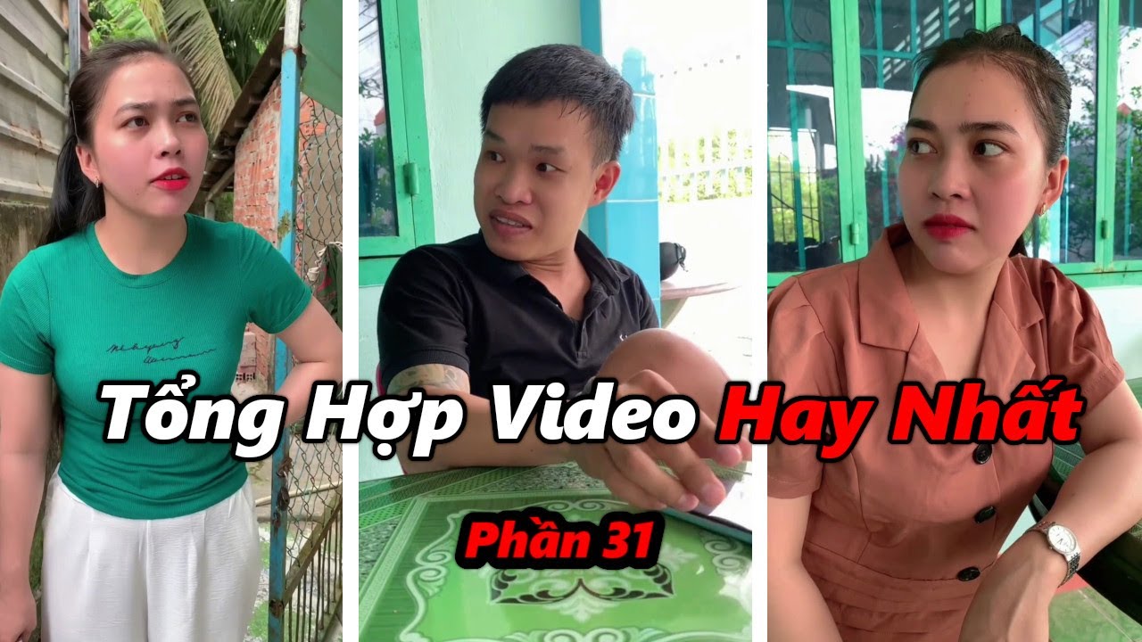 Tổng Hợp Video Hay Nhất Của Nguyễn Huy Vlog (Phần 31) - YouTube