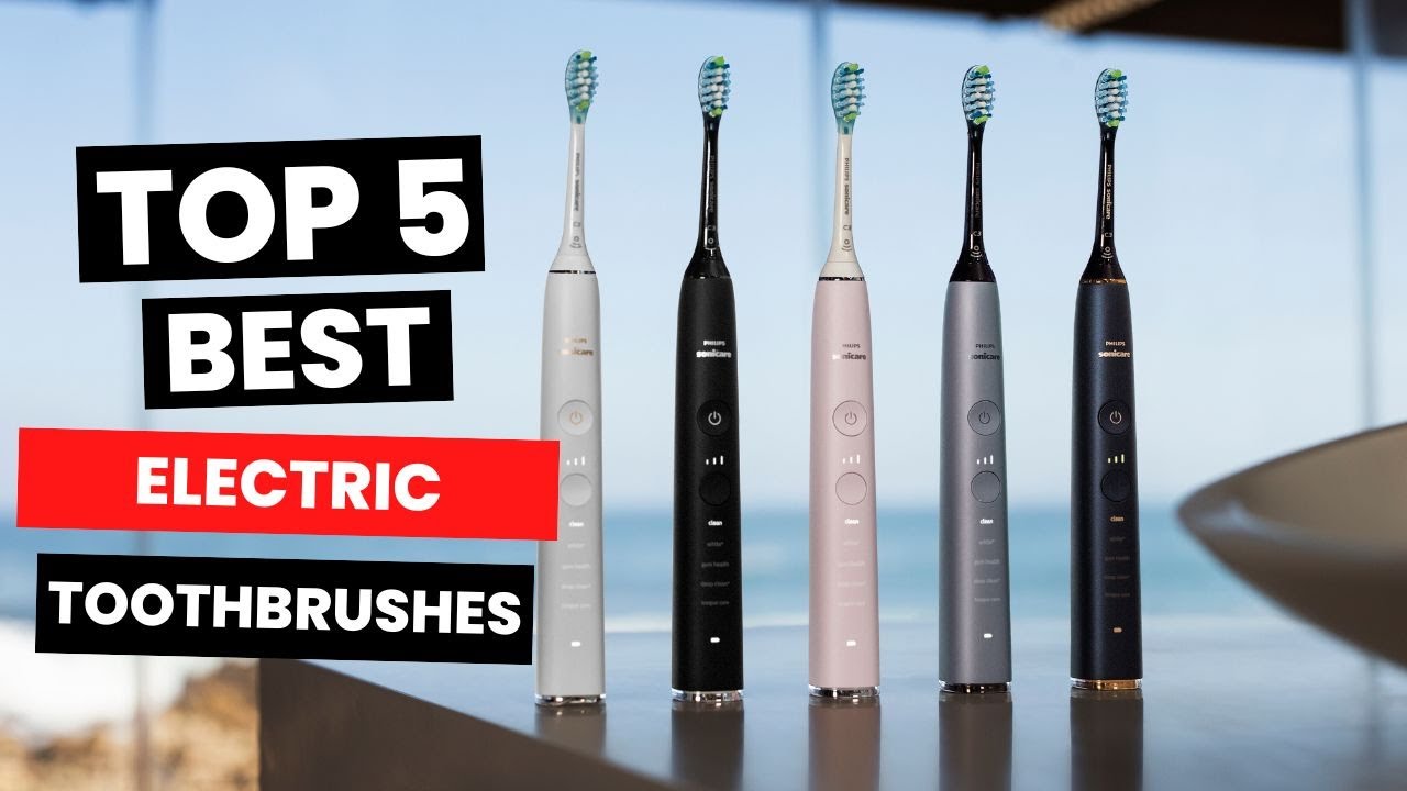 Best Electric Toothbrushes of (2023) - Unlock a Cleaner Smile - YouTube