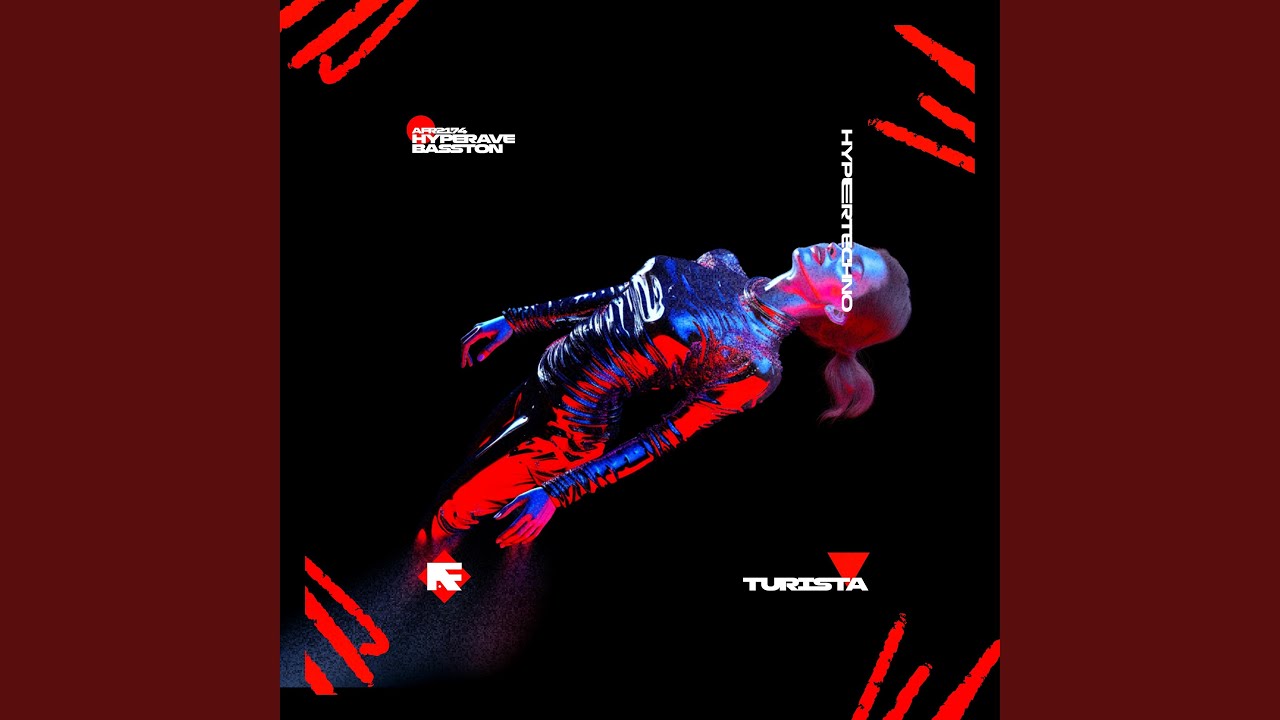 TURISTA (HYPERTECHNO) - YouTube