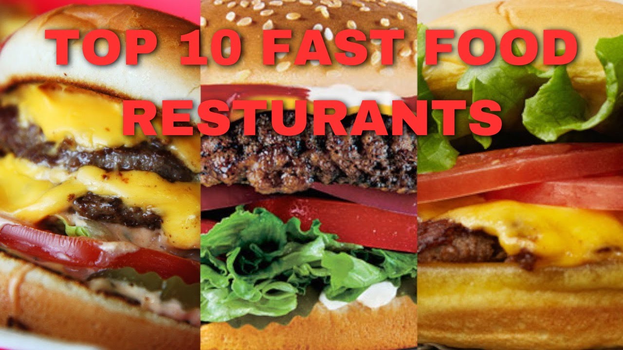 Top 10 Fast Food Restaurants in the USA - YouTube