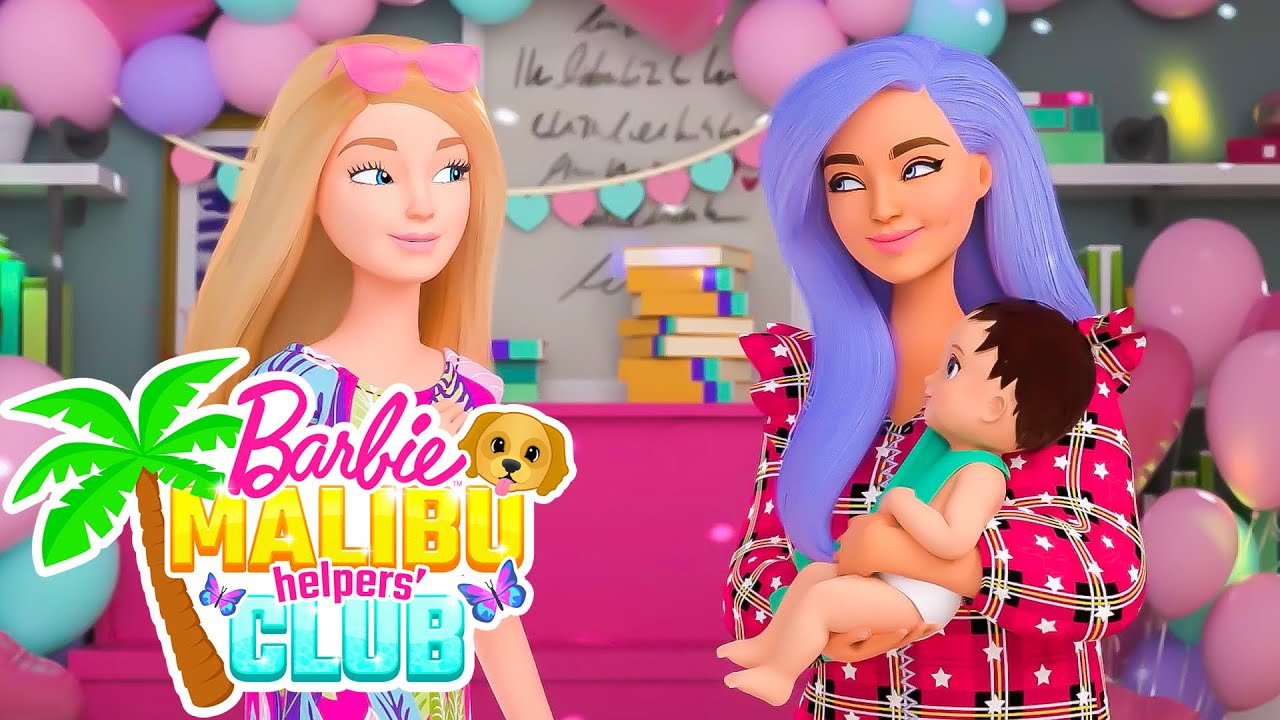 @Barbie | 🍭Babysitting PARTY!🎂 | Barbie Malibu Helpers' Club - YouTube
