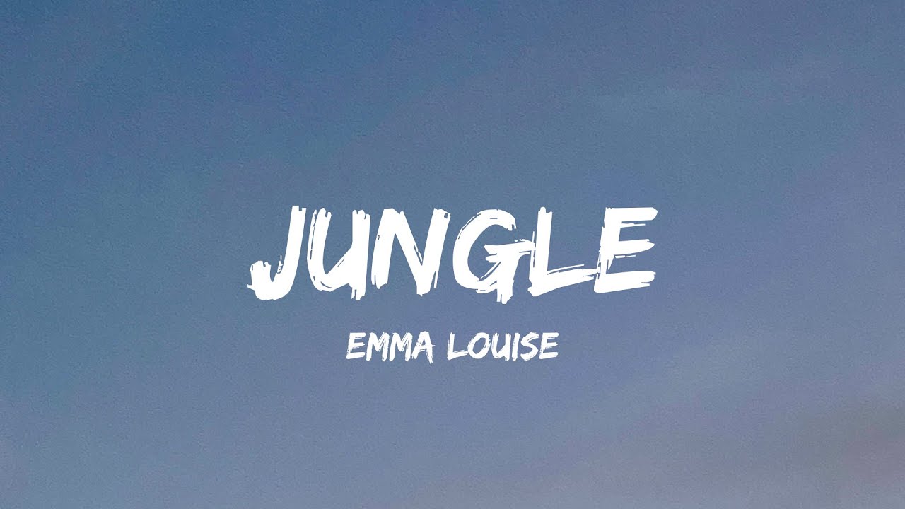 Emma Louise - Jungle (Lyrics) - Jung Kook Featuring Latto, Ice Spice ...