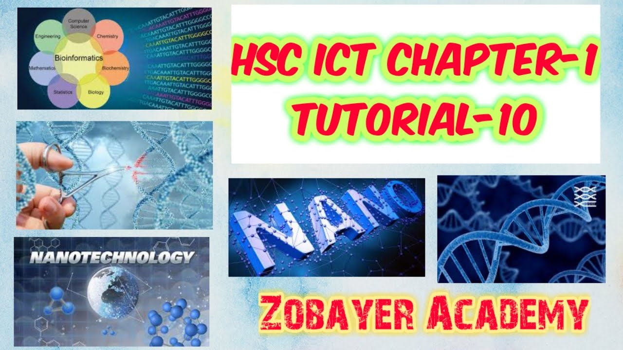 HSC ICT Chapter 1 Tutorial 10 | বায়োইনফরমেটিক্স, জেনেটিক ইঞ্জিনিয়ারিং ...