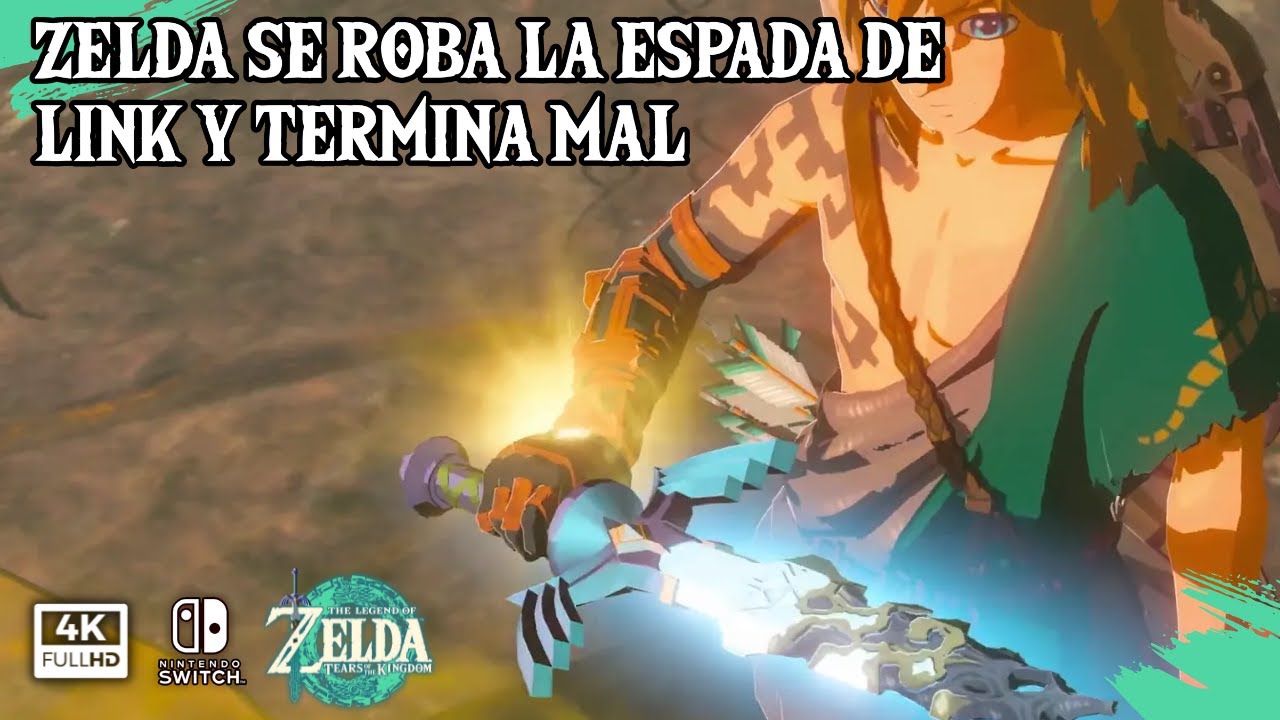 ZELDA SE ROBA LA ESPADA DE LINK y Termina MAL - ZELDA Tears of the ...