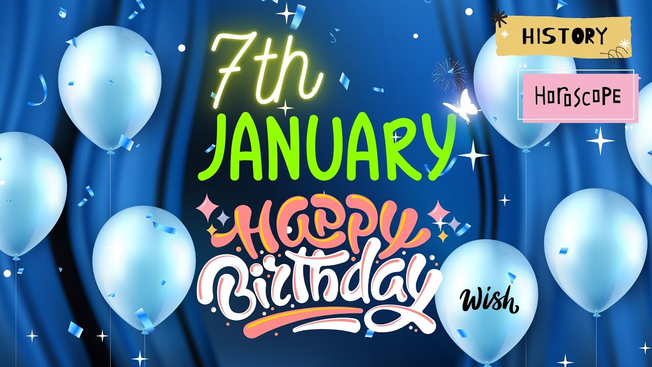 7 January Birthday Status | 7 January Special New Birthday Status Video ...